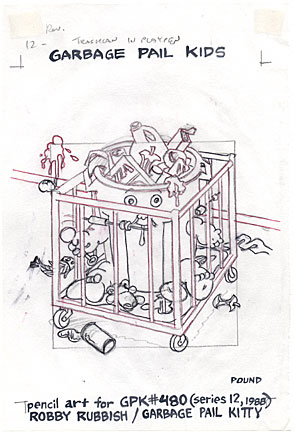 Poundart-- Garbage Pail Kids pencils and color roughs